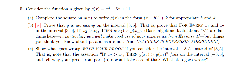 Solved 5. Consider the function g given by g(x)=x2−6x+11. | Chegg.com