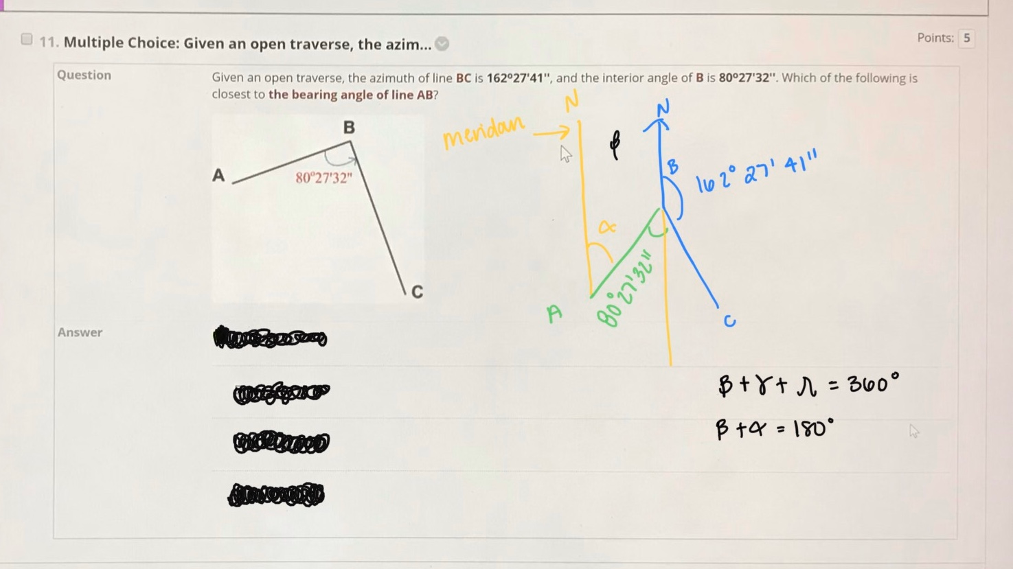 Solved 11. Multiple Choice: Given an open traverse, the | Chegg.com