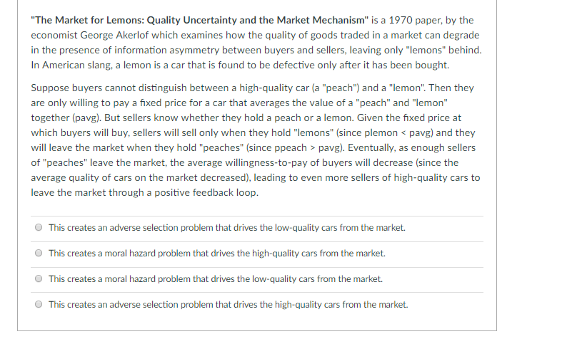 Solved "The Market for Lemons: Quality Uncertainty and the | Chegg.com