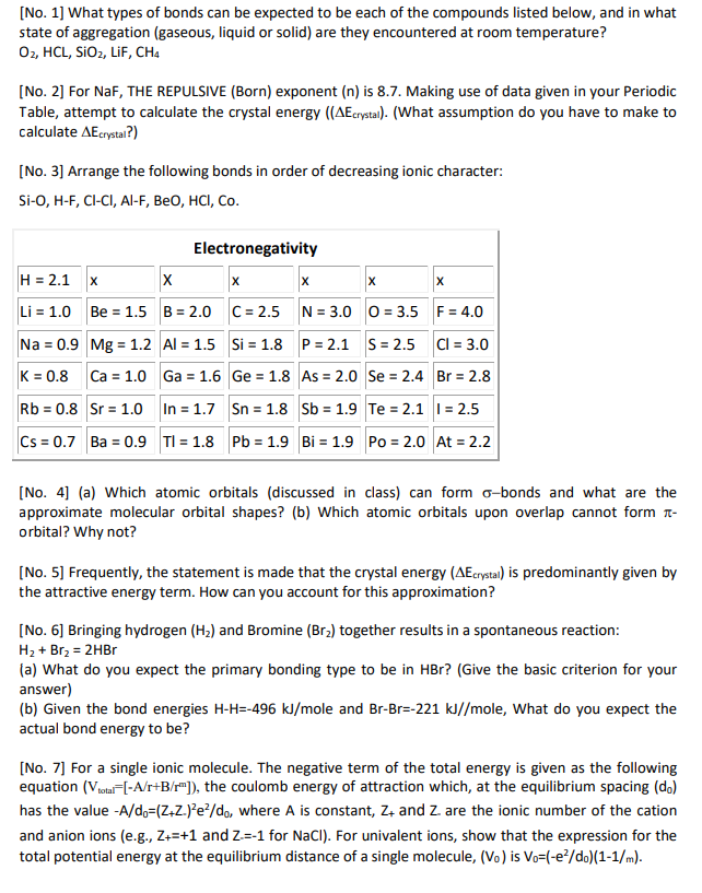 Solved [No. 1] What types of bonds can be expected to be | Chegg.com