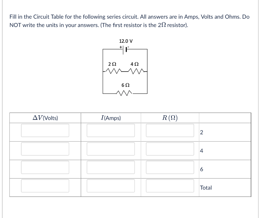 Solved Fill in the Circuit Table for the following series | Chegg.com