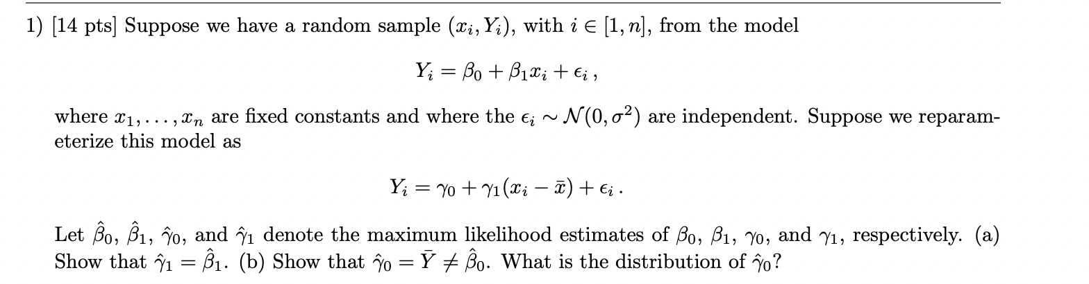 1) [14pts] Suppose we have a random sample (xi,Yi), | Chegg.com
