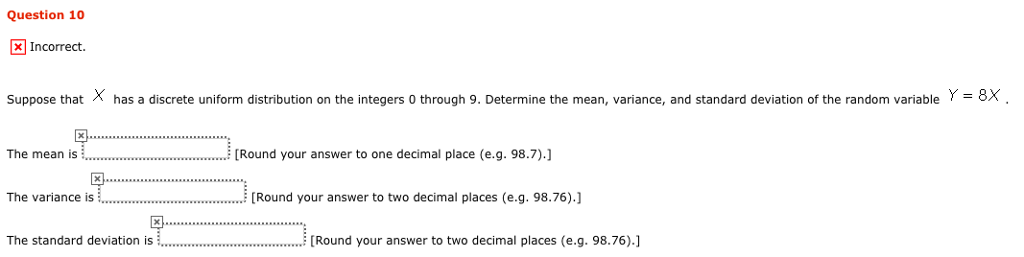 Solved Question 10 x Incorrect. Suppose that入has a discrete | Chegg.com