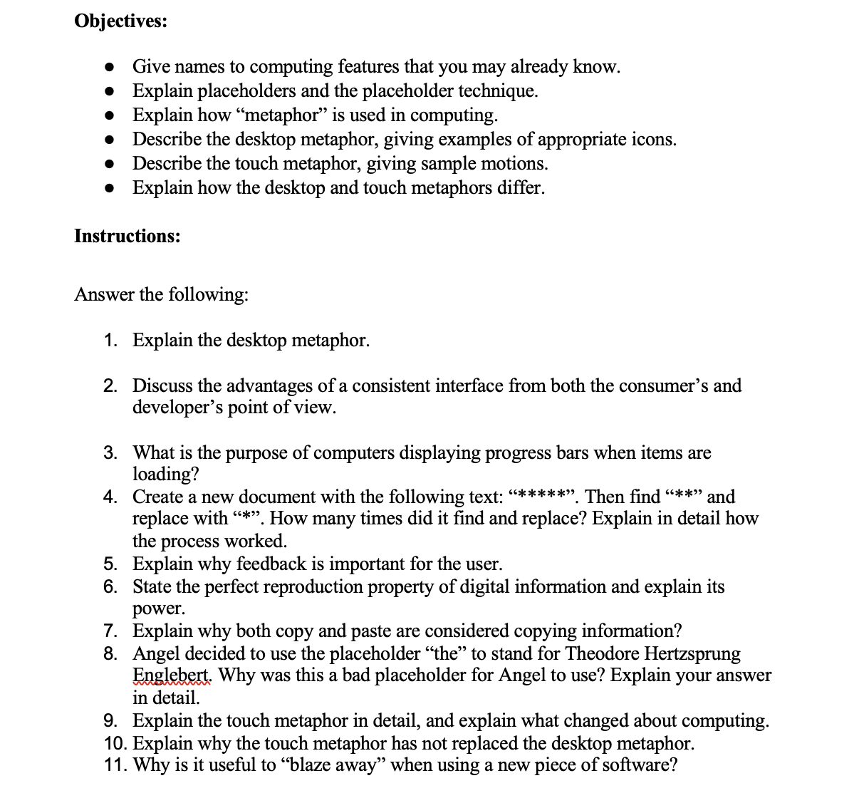 Solved Objectives: - Give names to computing features that | Chegg.com