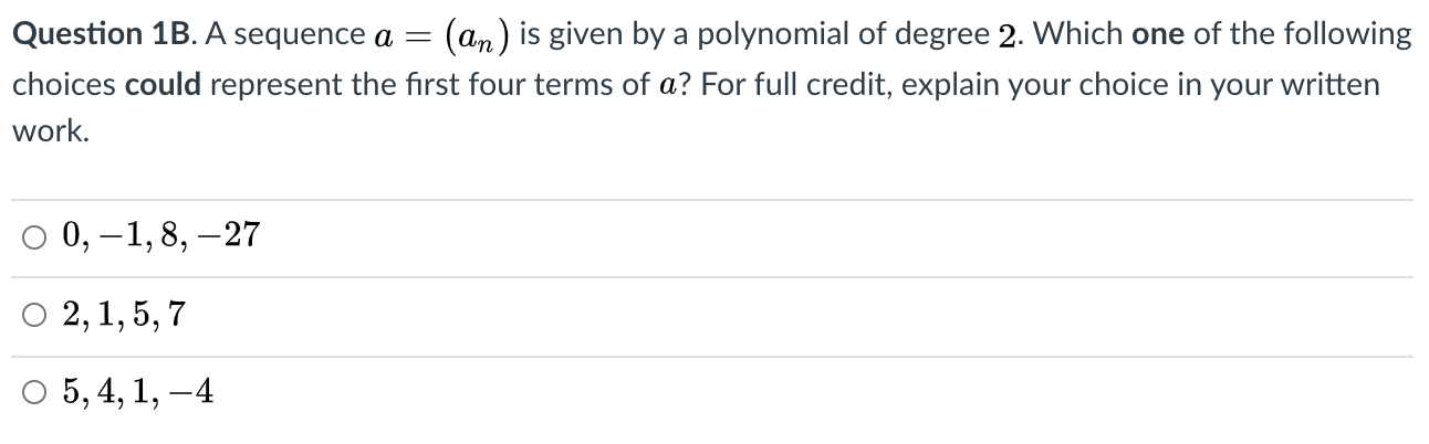 Solved Question 1B. A sequence a = (an) is given by a | Chegg.com