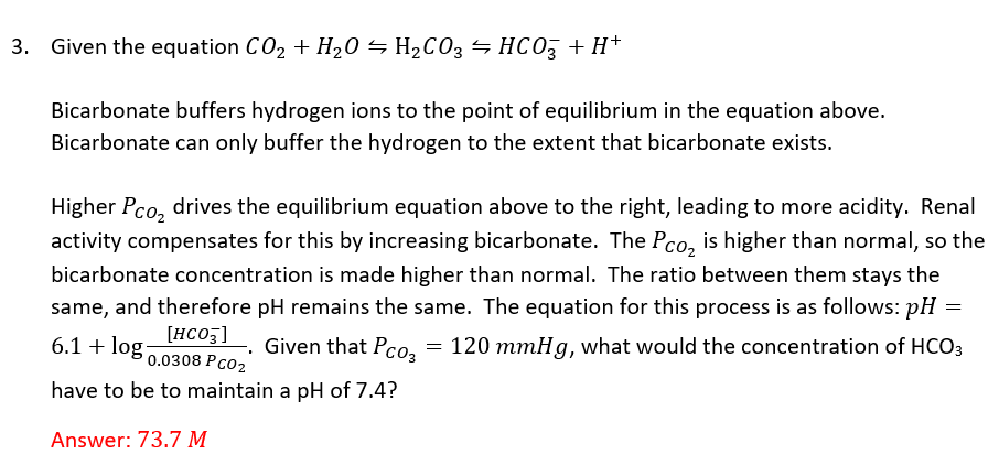 Solved Given the equation CO2+H2O⇋H2CO3⇋HCO3−+H+ Bicarbonate | Chegg.com