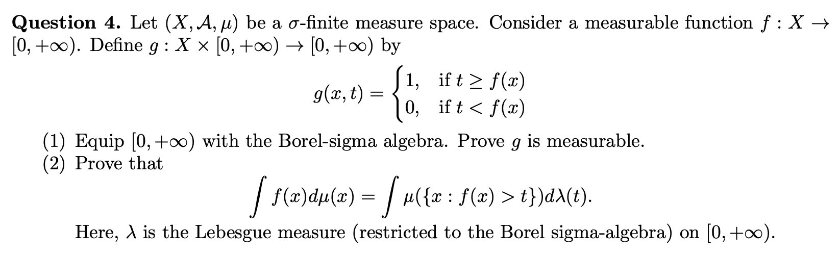 Solved > Question 4. Let (X, A, u) be a o-finite measure | Chegg.com