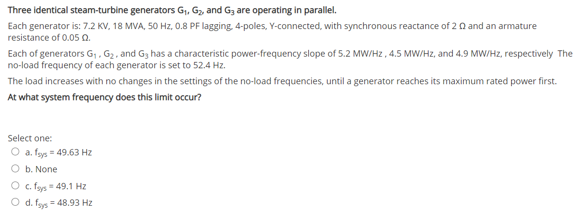 Solved Three identical steam-turbine generators G1, G2, and | Chegg.com