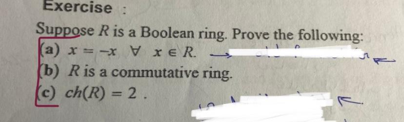 Solved Exercise Suppose R is a Boolean ring. Prove the | Chegg.com