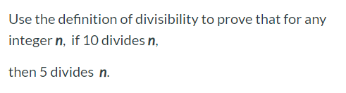 Solved Use the definition of divisibility to prove that for | Chegg.com