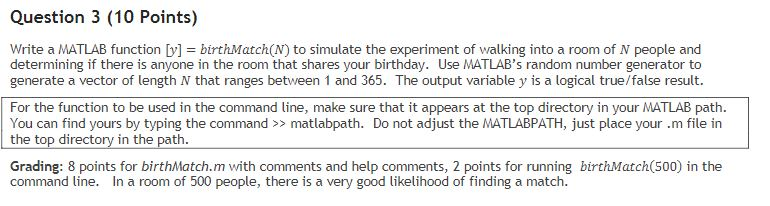 Solved Question 3 (10 Points) Write a MATLAB function [y] = | Chegg.com