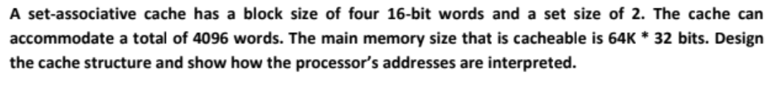 Solved A set-associative cache has a block size of four | Chegg.com