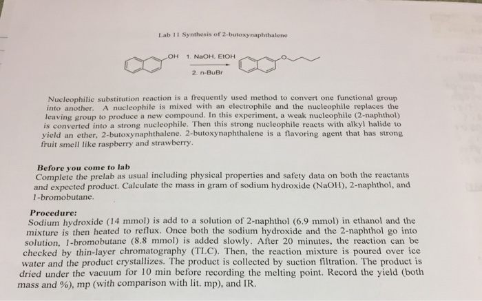Solved Lab 11 Synthesis of 2-butoxynaphthalene OH 1. NaOH, | Chegg.com