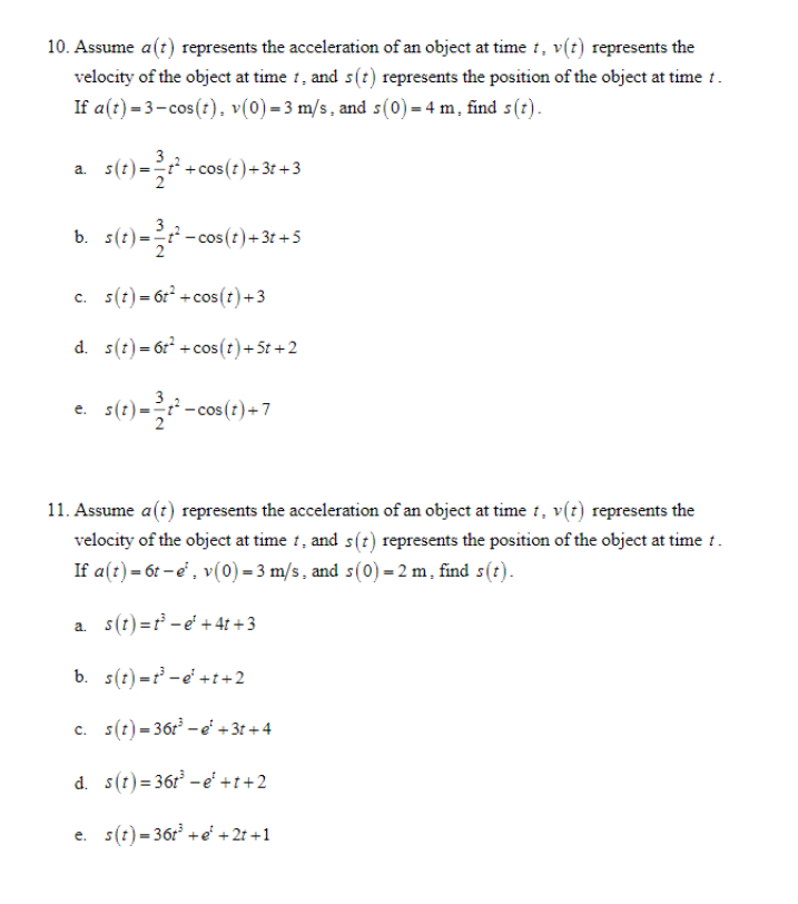 Solved 10. Assume at represents the acceleration of an | Chegg.com