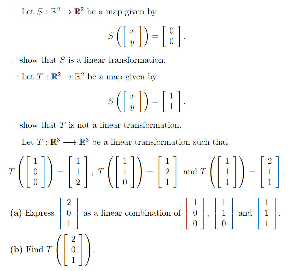 Solved Let S:R2→R2 be a map given by S([xy])=[00]. show that | Chegg.com