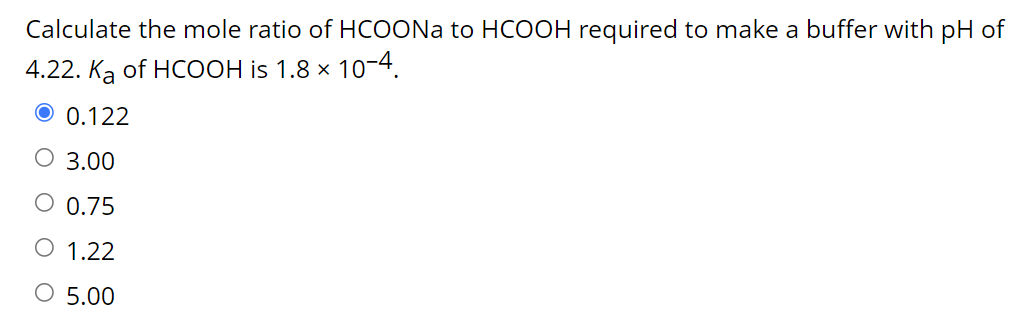 Solved HCOOH required to make a buffer with pH of Calculate | Chegg.com