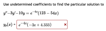 Solved Use undetermined coefficients to find the particular | Chegg.com
