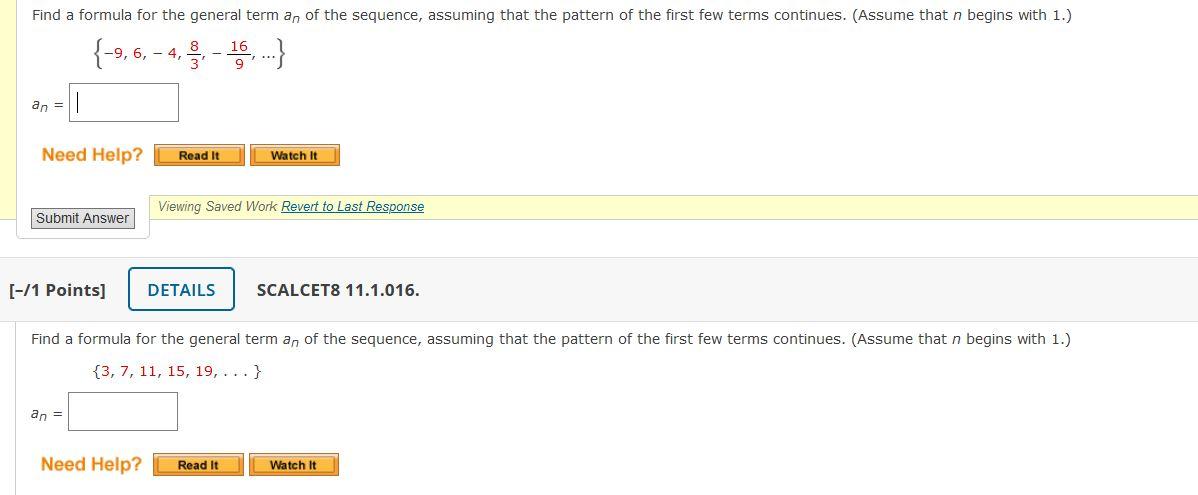 Solved Find a formula for the general term an of the | Chegg.com