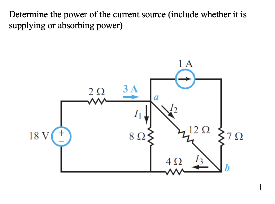 Solved Determine the power of the current source (include | Chegg.com