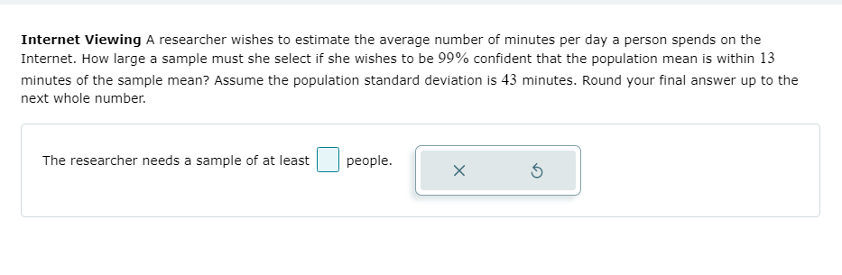 Solved Internet Viewing A researcher wishes to estimate the | Chegg.com