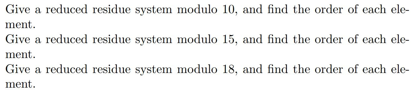 Solved Give a reduced residue system modulo 10, and find the | Chegg.com