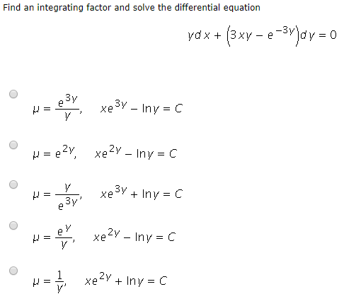 Solved Find an integrating factor and solve the differential | Chegg.com