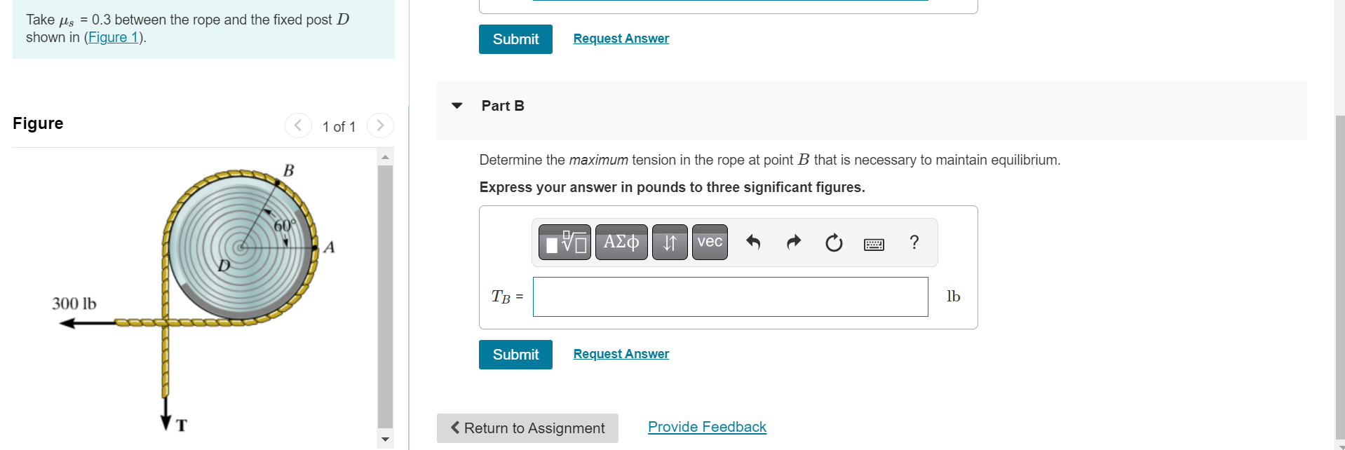 Solved Take μs=0.3 between the rope and the fixed post D | Chegg.com