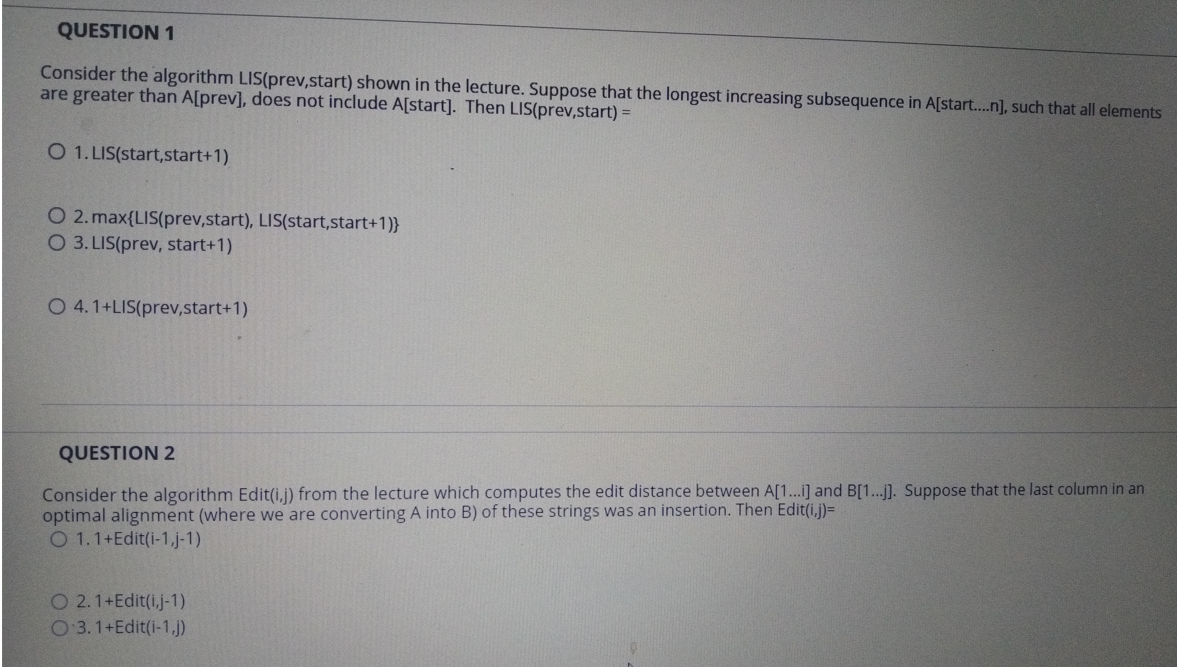Solved QUESTION 1 Consider the algorithm LIS(prev,start) | Chegg.com