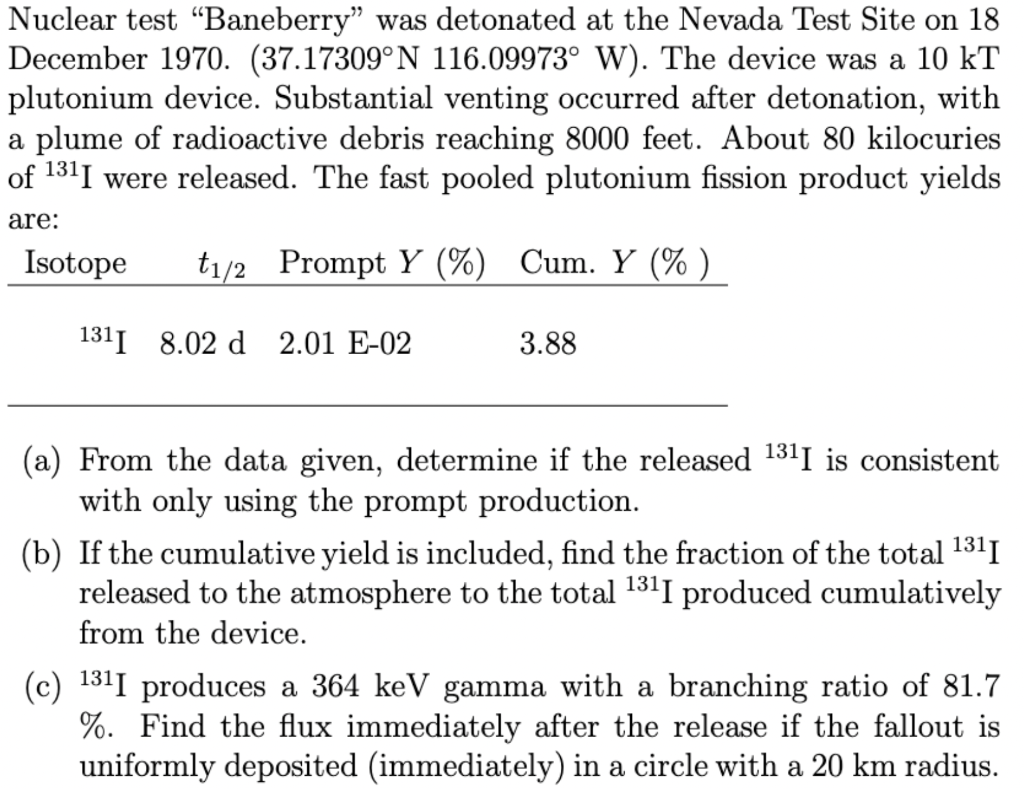 Solved Nuclear test "Baneberry" was detonated at the Nevada | Chegg.com