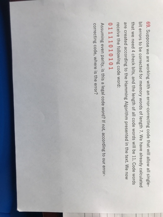 Solved 69 Suppose We Are Working With An Error correctin