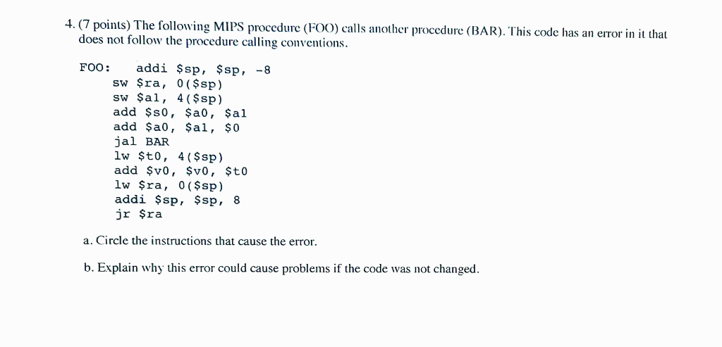 Solved 4.(7 points) The following MIPS procedure (FOO) calls | Chegg.com