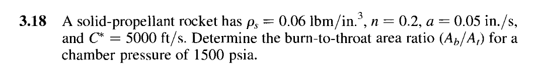 Solved A solid-propellant rocket has Ps = 0.06 ﻿lbm/in. 3, | Chegg.com