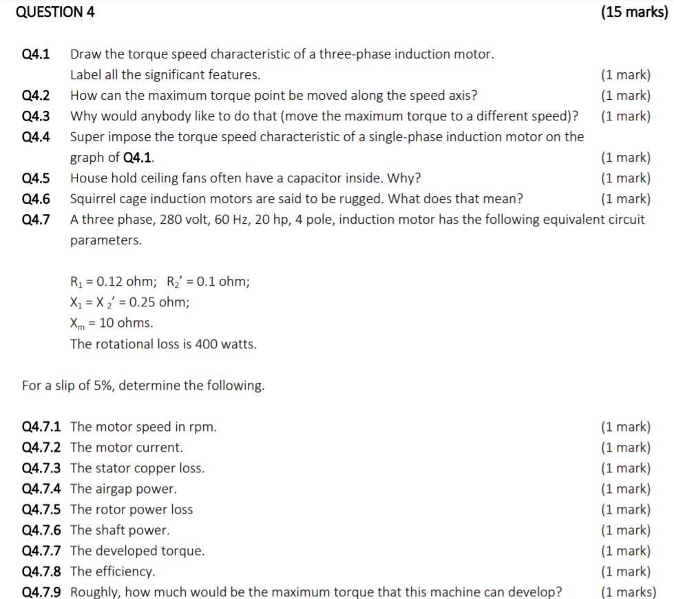 Solved (15 marks) QUESTION 4 04.1 Draw the torque speed | Chegg.com