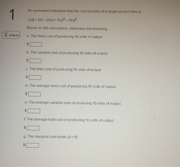 Solved An economist estimated that the cost function of a | Chegg.com