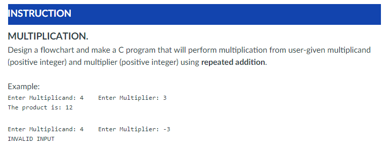 Solved INSTRUCTION MULTIPLICATION. Design a flowchart and | Chegg.com