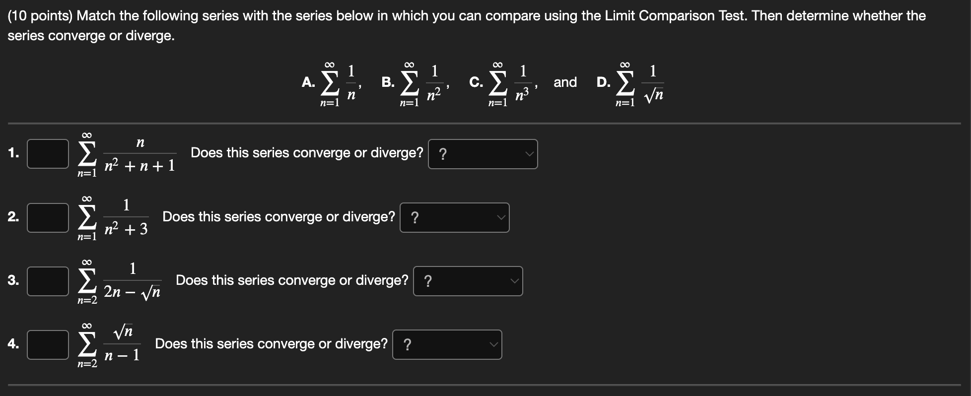 (10 points) Match the following series with the | Chegg.com