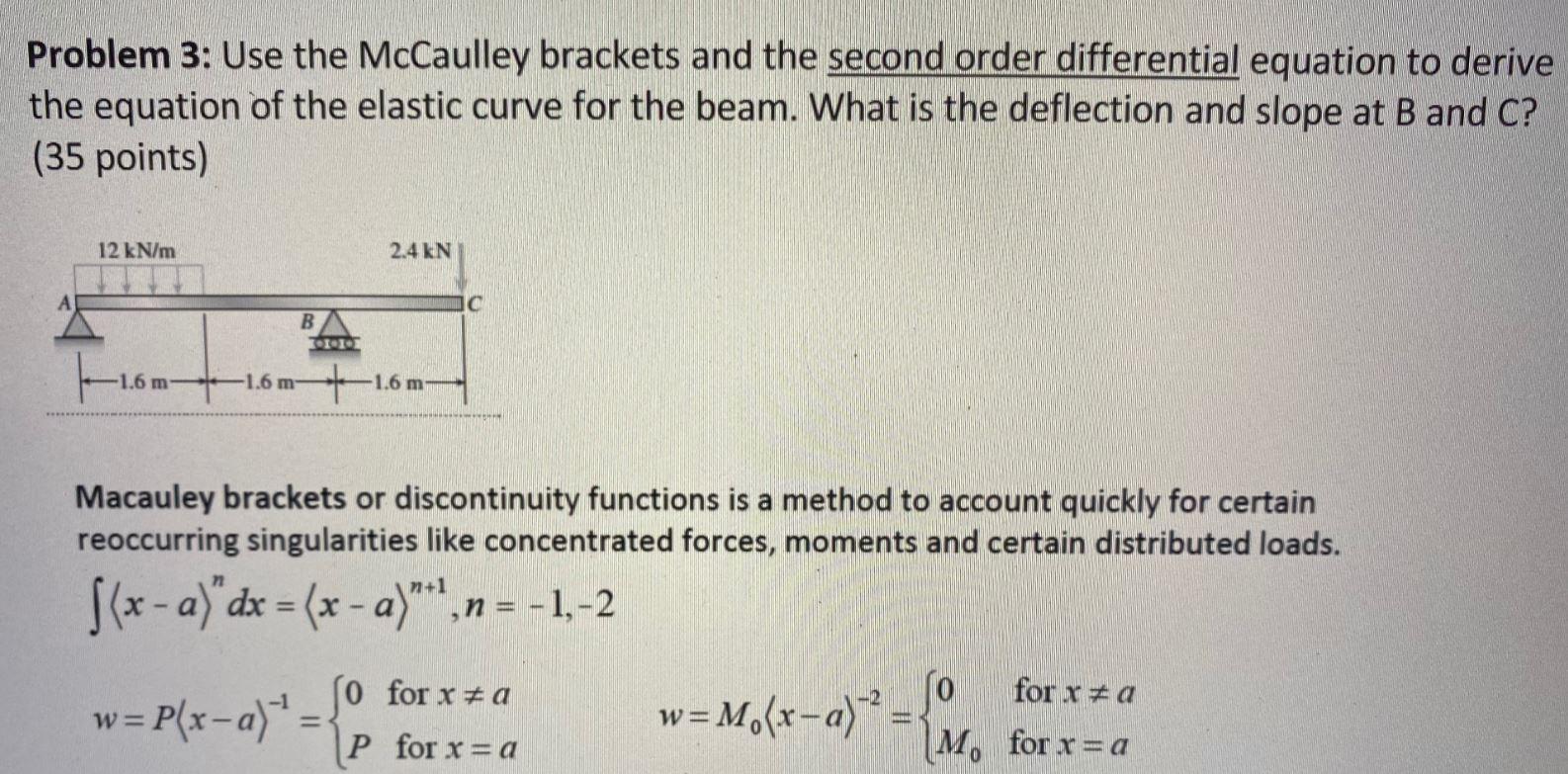 Solved Problem 3: Use the McCaulley brackets and the second | Chegg.com