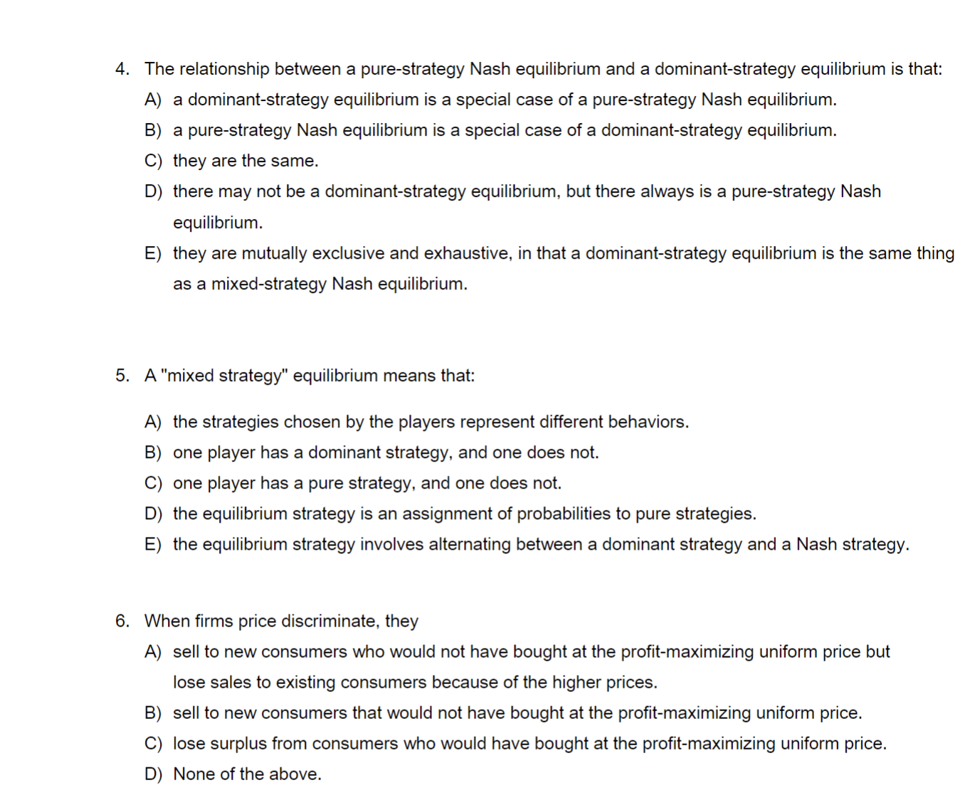 Solved 4. The relationship between a pure-strategy Nash | Chegg.com