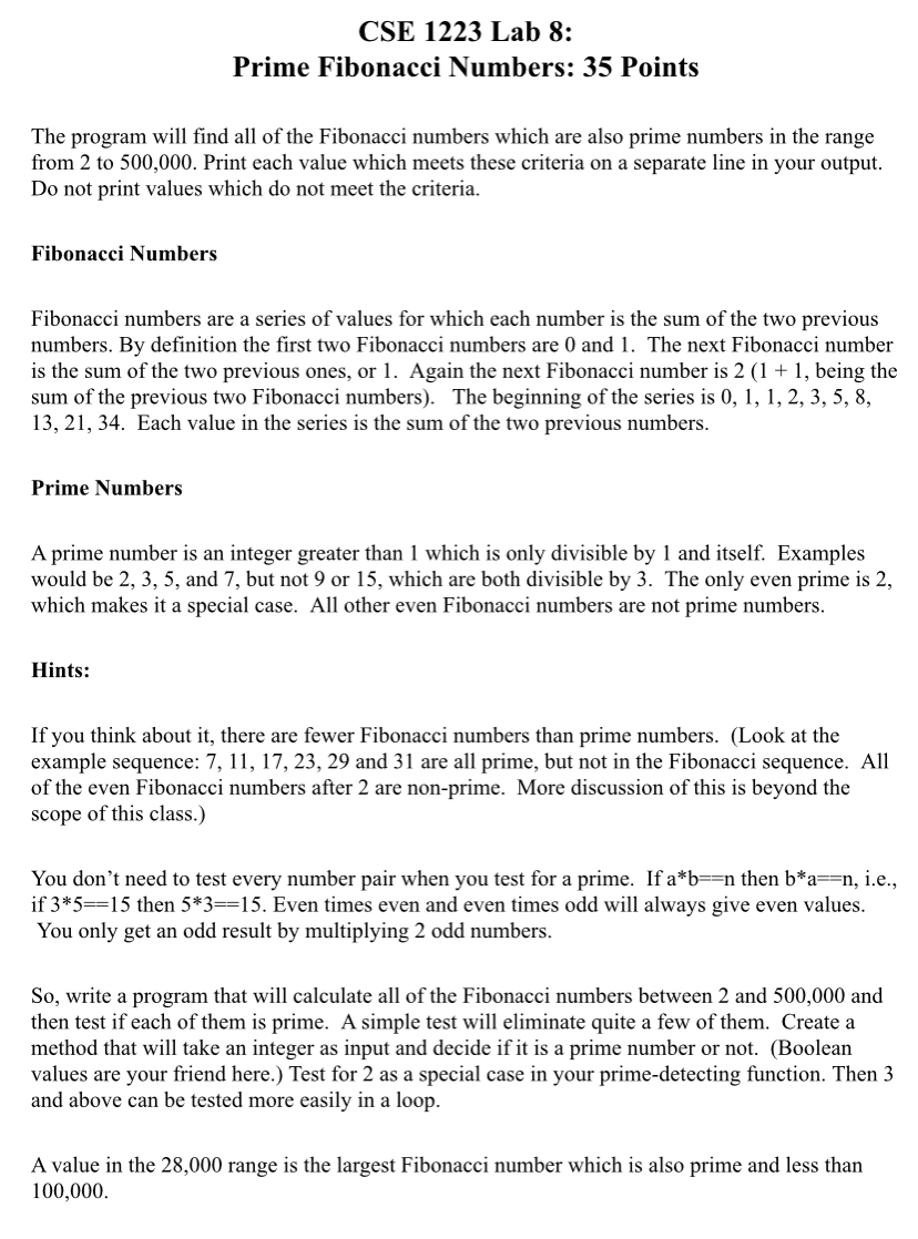 Solved CSE 1223 Lab 8: Prime Fibonacci Numbers: 35 Points | Chegg.com