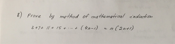 Solved Prove by method of mathematical induction 3 + 7 + 11 | Chegg.com