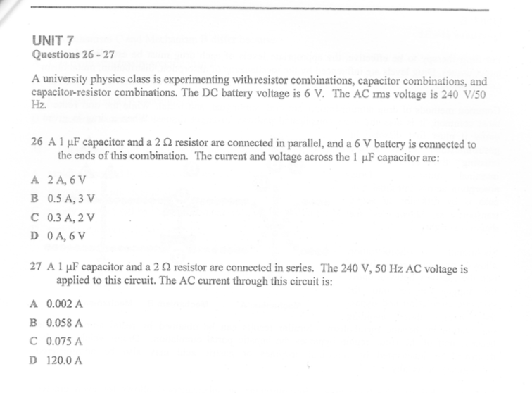 Solved UNIT 7 Questions 26-27 A university physics class is | Chegg.com