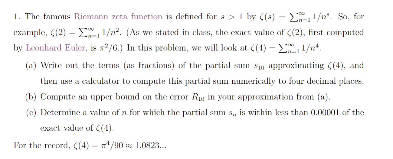 Solved = n= - 1 n= 1. The famous Riemann zeta function is | Chegg.com