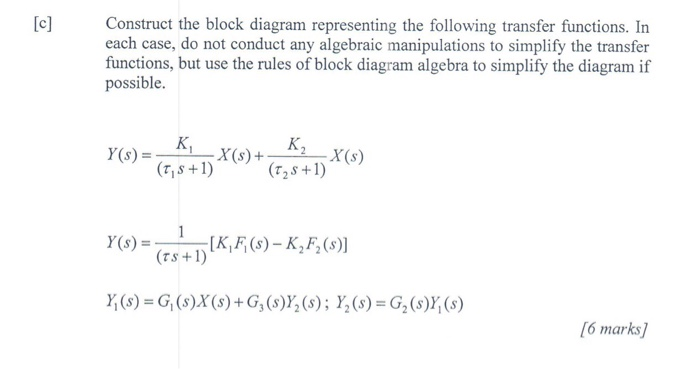 Solved [c Construct the block diagram representing the | Chegg.com
