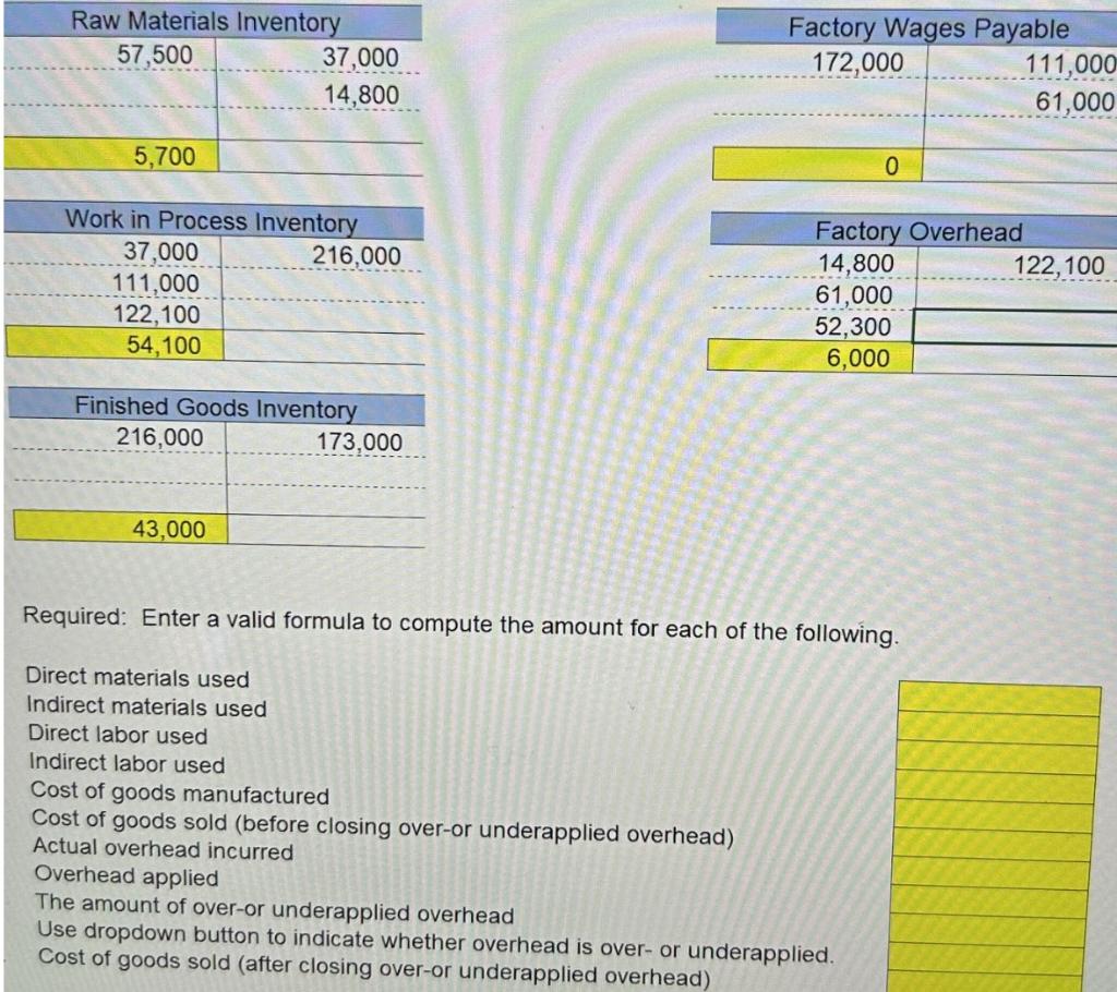Solved Required: Enter a valid formula to compute the amount | Chegg.com Solved Required: Enter a valid formula to compute the amount | Chegg.com