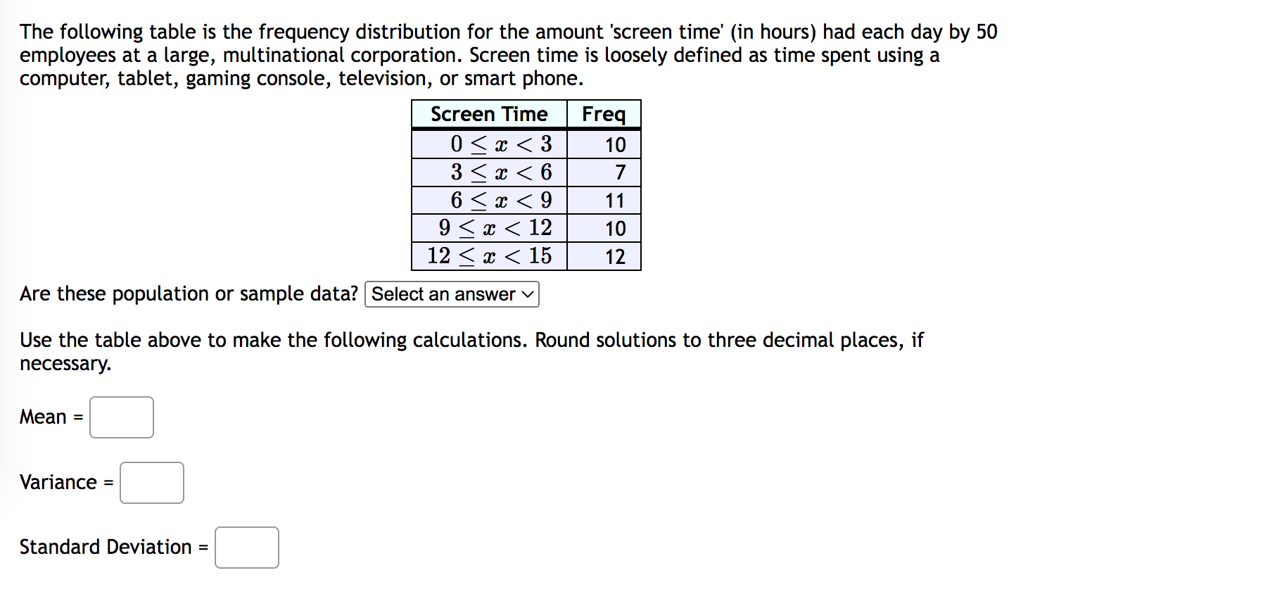 Solved The following table is the frequency distribution for | Chegg.com