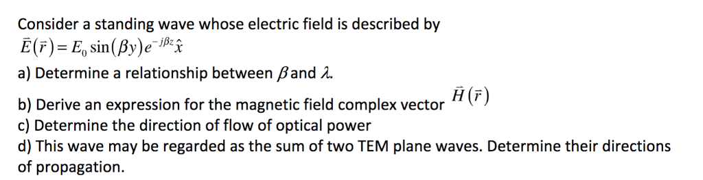 Solved E(ř)-E, sin(field is described a) Determine a | Chegg.com