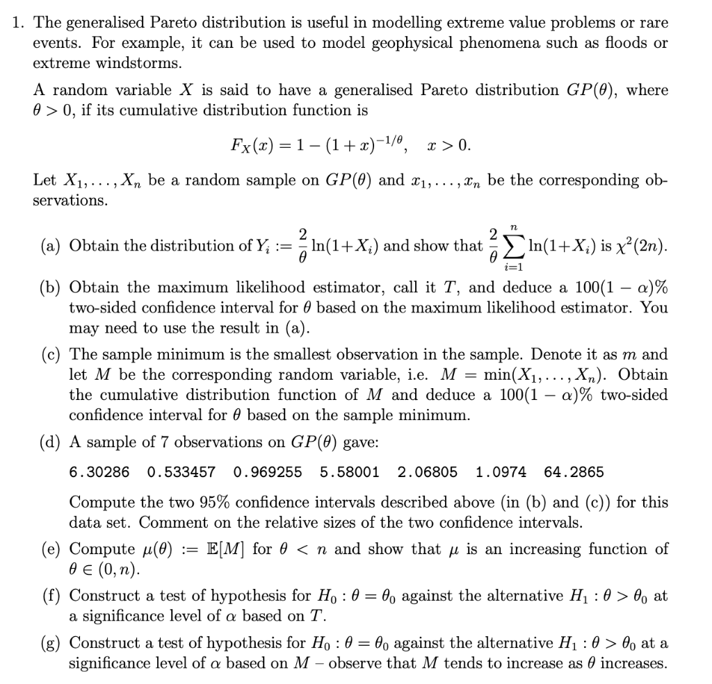 1. The generalised Pareto distribution is useful in | Chegg.com