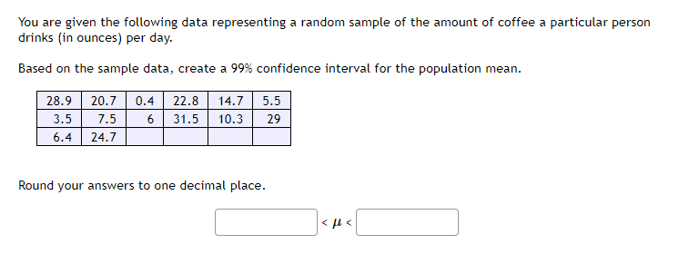 Solved You are given the following data representing a | Chegg.com