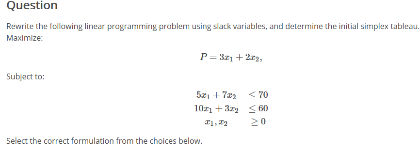 Solved Question Rewrite the following linear programming | Chegg.com
