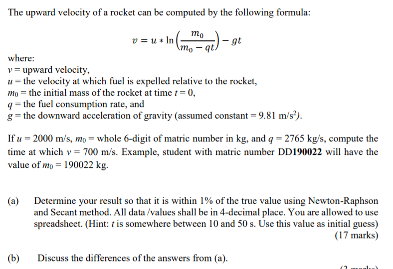 Solved The upward velocity of a rocket can be computed by | Chegg.com